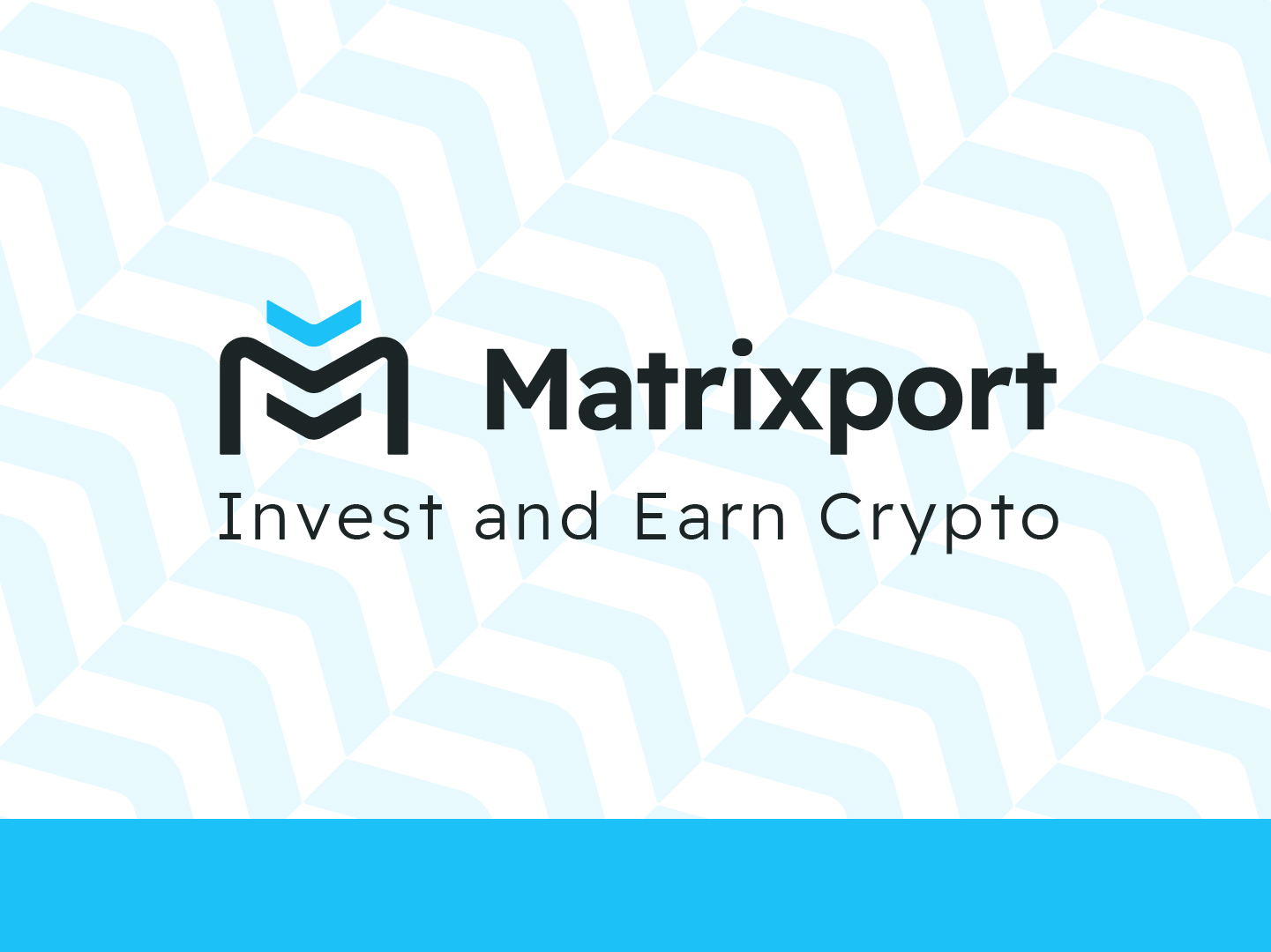 Matrixport Introduces New Slogan “Invest and Earn Crypto”｜Matrixport Blog